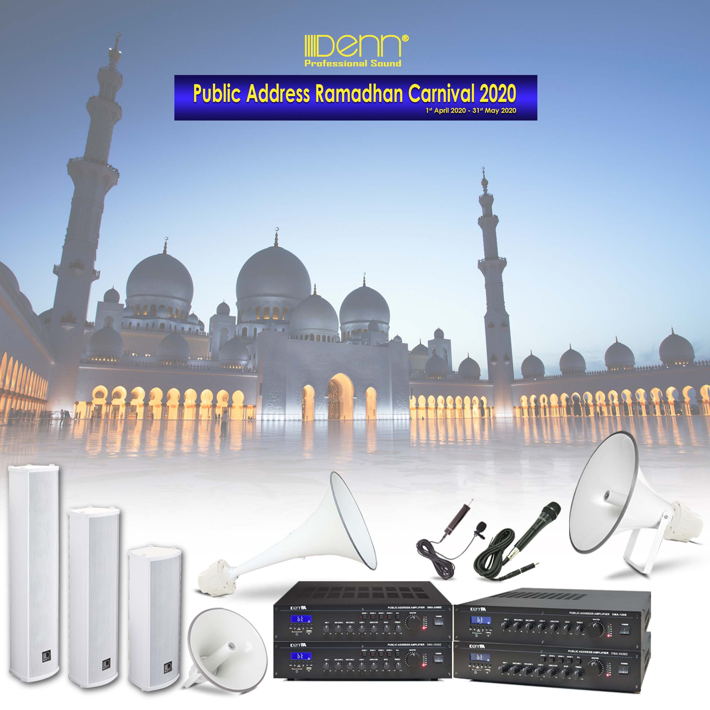 PUBLIC ADDRESS RAMADHAN CARNIVAL 2020 (DMA Series) | DENN